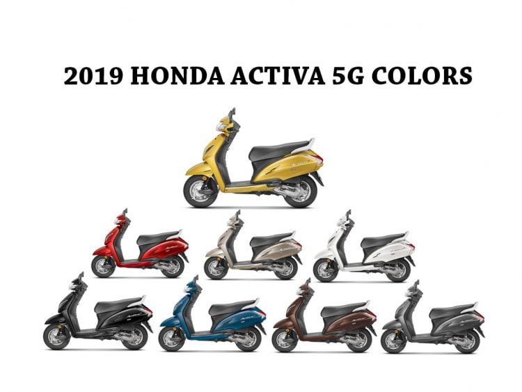 2019 Honda Activa 5G Colors: Yellow, Brown, Grey, Black, Silver, White ...