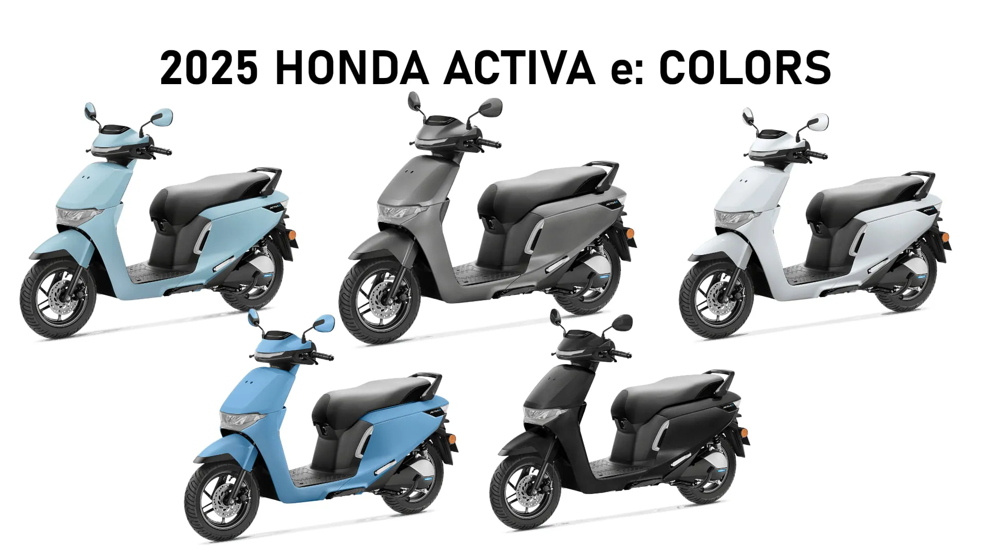 2025 Honda Activa e: Colors: Blue, White, Black, Silver (Electric ...