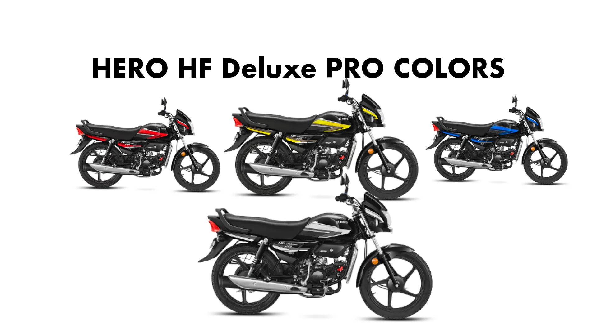2025 Hero HF Deluxe Pro Colors: Grey, Yellow, Blue, Red - GaadiKey